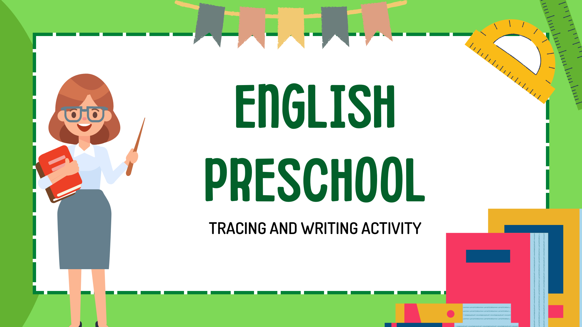 EDISI PRA SEKOLAH : ENGLISH TRACING AND WRITING - Pendidikan Rasmi