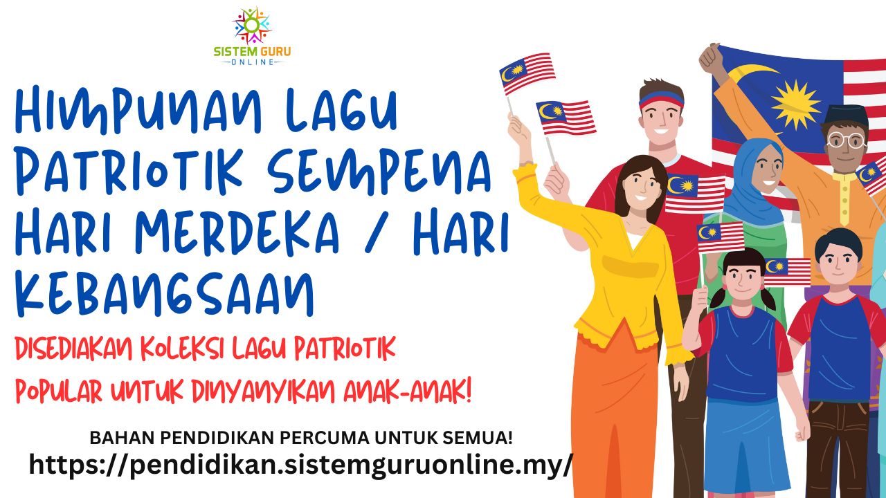 Himpunan Lagu Patriotik Sempena Hari Merdeka / Hari Kebangsaan ...