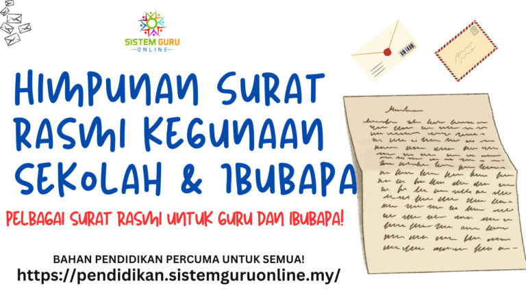 Himpunan Surat Rasmi Untuk Kegunaan Sekolah Dan Ibubapa - Pendidikan Rasmi