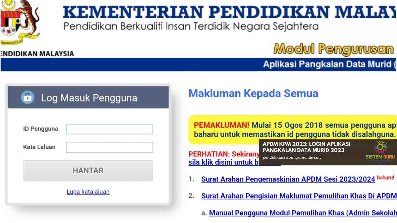 APDM KPM 2023: LOGIN APLIKASI PANGKALAN DATA MURID 2023 - Pendidikan Rasmi