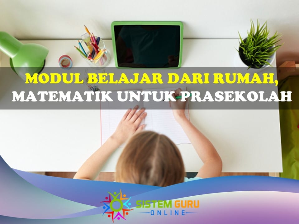 Modul Belajar Dari Rumah, Matematik Untuk Prasekolah - Pendidikan Rasmi