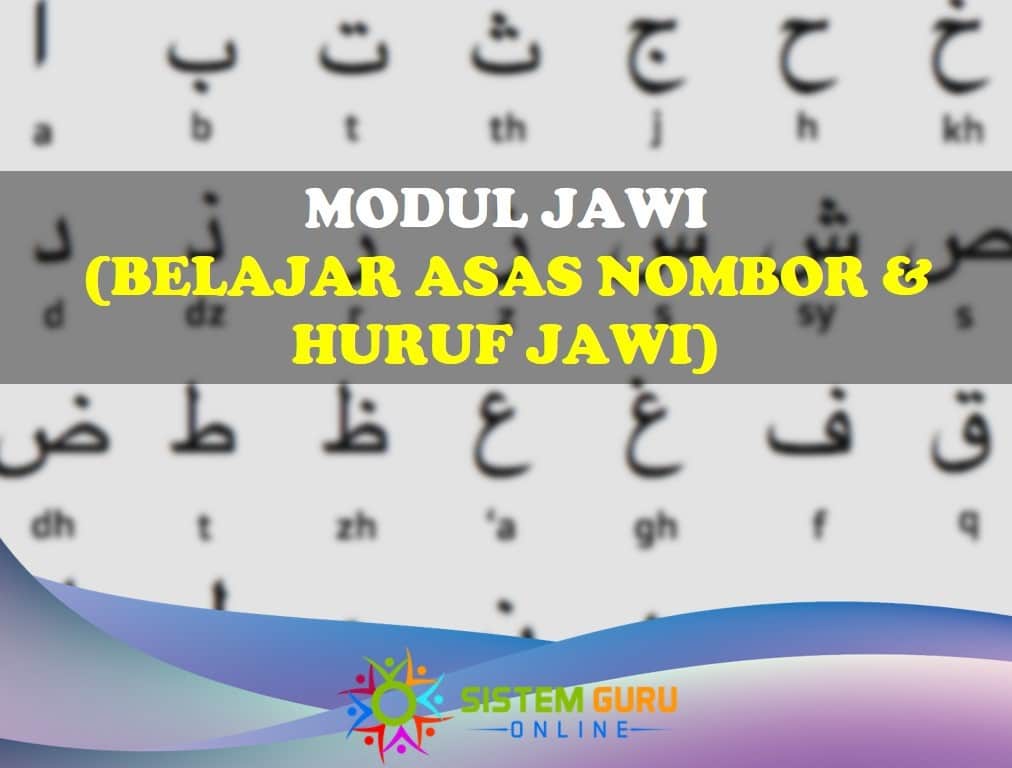 Modul Jawi - Belajar Asas Nombor Dan Huruf Jawi - Pendidikan Rasmi