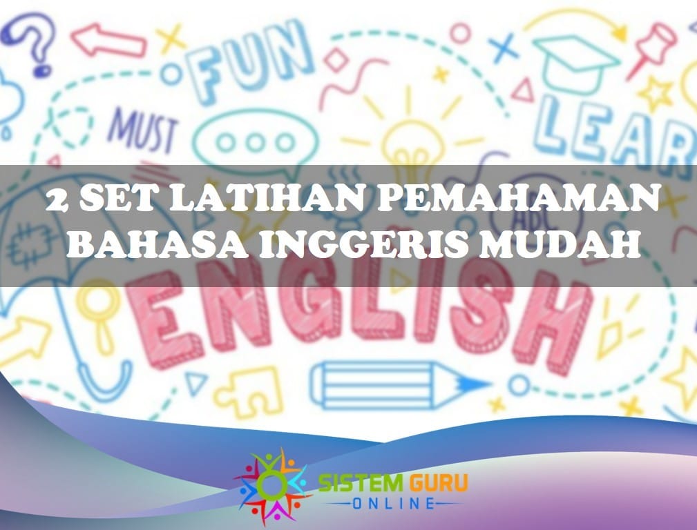 2 Set Latihan Pemahaman Bahasa Inggeris Mudah (Comprehension ...