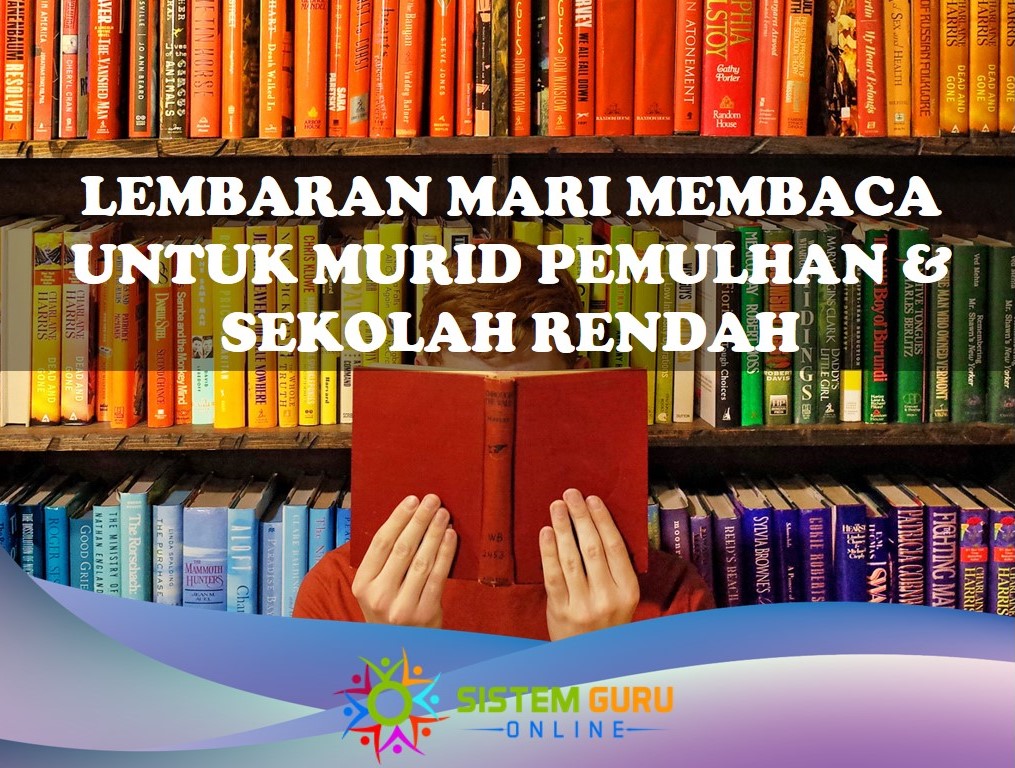 Lembaran Mari Membaca Sesuai Untuk Murid Pemulihan Dan Sekolah Rendah ...