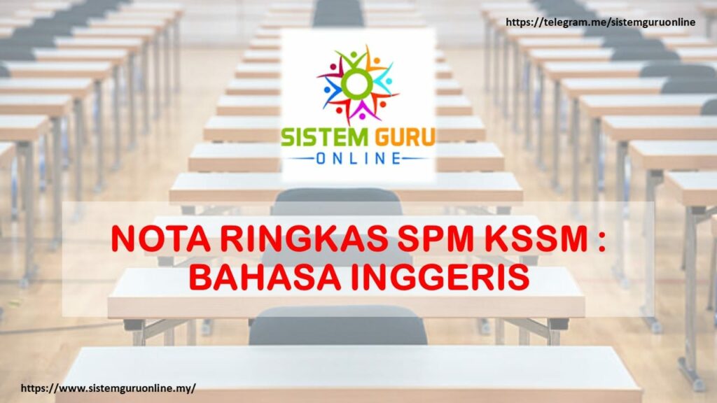 NOTA RINGKAS SPM KSSM : BAHASA INGGERIS - Download RPH RPT SOALAN ...