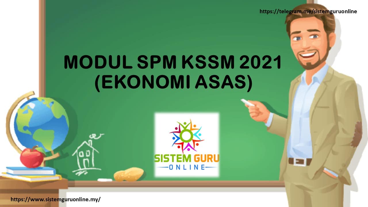 MODUL SPM KSSM 2021 (EKONOMI) - Pendidikan Rasmi