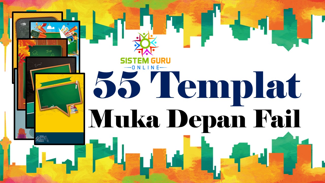 55 Templat Muka Depan Fail - Pendidikan Rasmi