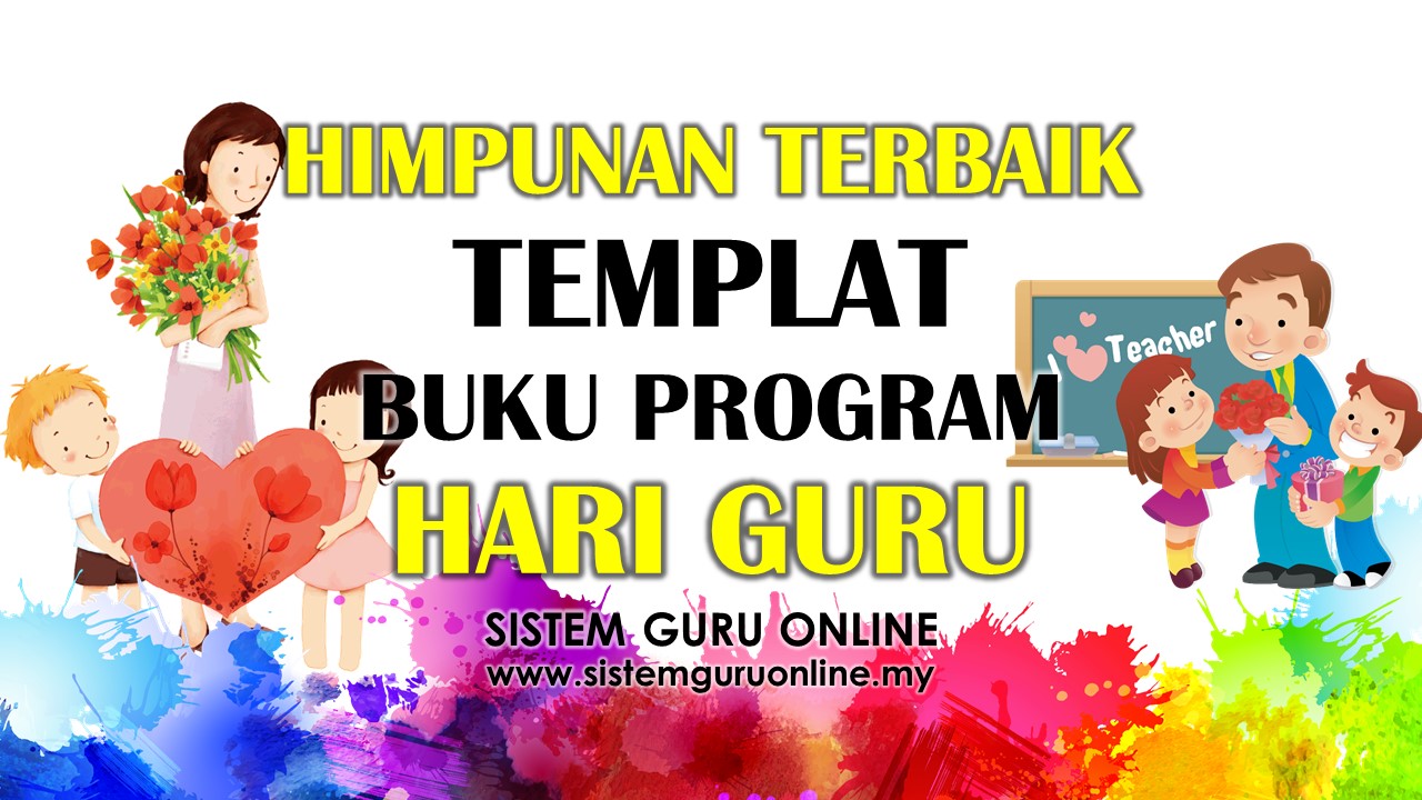 Himpunan Terbaik Templat Buku Program Hari Guru - Pendidikan Rasmi