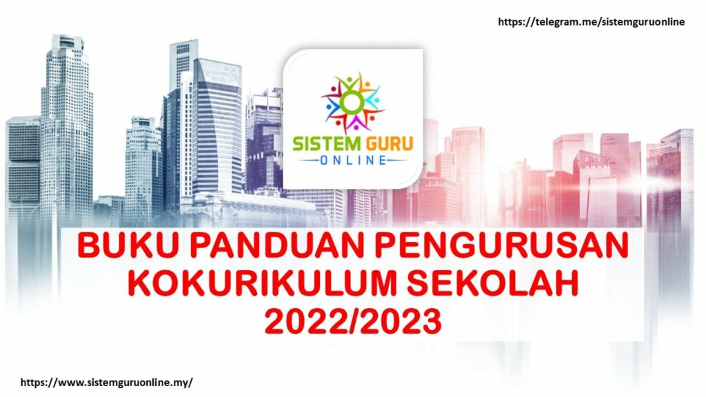 BUKU PANDUAN PENGURUSAN KOKURIKULUM SEKOLAH 2022/2023 - Download RPH ...