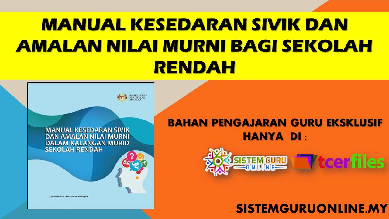 Manual Kesedaran Sivik Dan Amalan Nilai Murni Bagi Sekolah Rendah ...