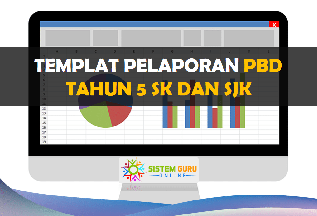 Templat Pelaporan PBD Tahun 5 SK Dan SJK - Pendidikan Rasmi