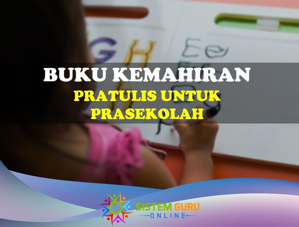 Buku Kemahiran Pratulis Untuk Mengajar Kanak-kanak Menulis - Pendidikan ...