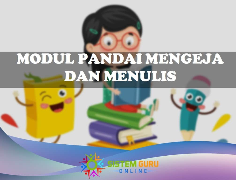 Modul Murid Pandai Mengeja Dan Menulis Suku Kata - Pendidikan Rasmi
