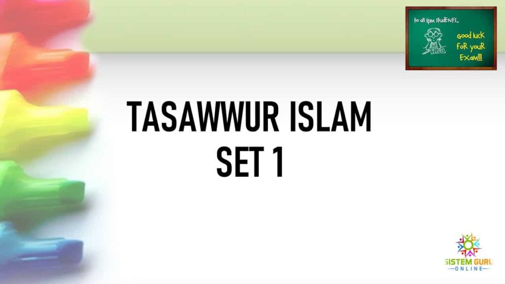 LATIH TUBI SPM TASAWWUR ISLAM SET 1 - Download RPH RPT SOALAN & BAHAN ...