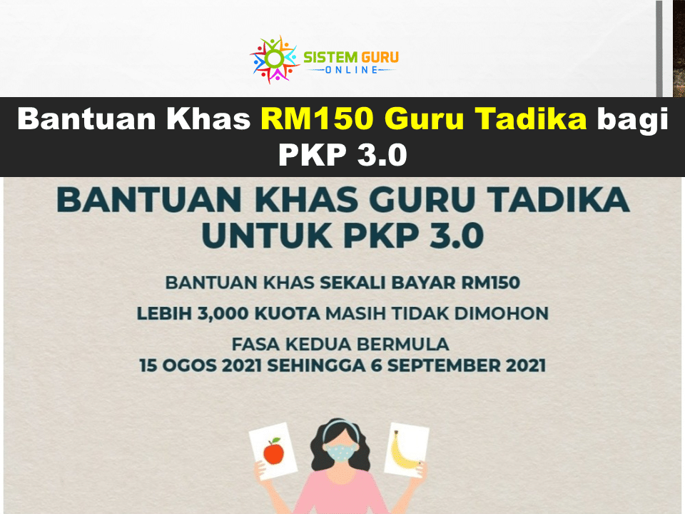Bantuan Khas RM150 Guru Tadika Bagi PKP 3.0 - Pendidikan Rasmi