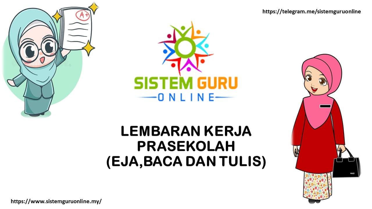 LEMBARAN KERJA PRASEKOLAH (EJA,BACA DAN TULIS) - Pendidikan Rasmi