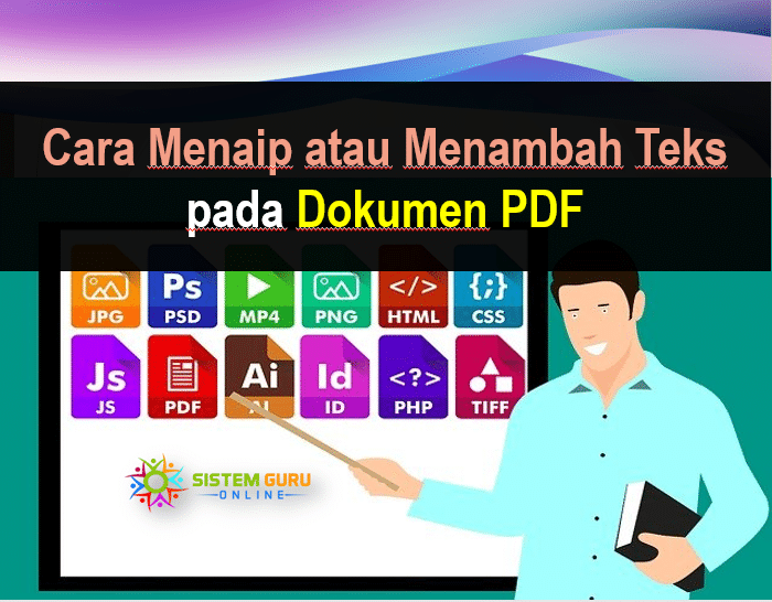 Cara Menaip Atau Menambah Teks Pada Dokumen PDF - Pendidikan Rasmi