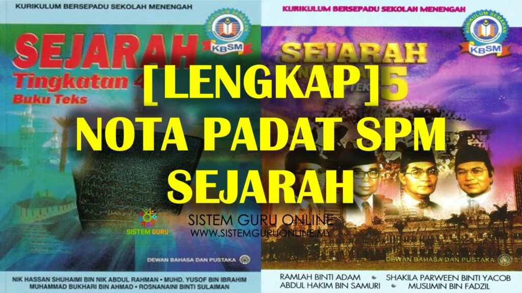 [LENGKAP] Nota Padat SPM Sejarah - Pendidikan Rasmi