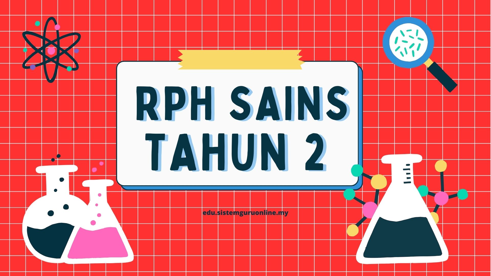 Download RPH Sains Tahun 2 Segera - Pendidikan Rasmi