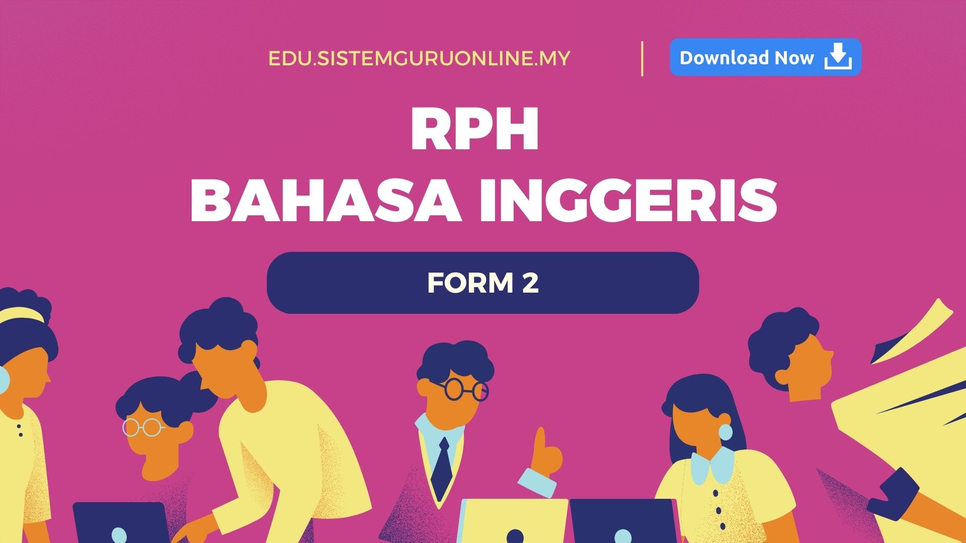 Rujukan RPH Bahasa Inggeris Tingkatan 2 Terbaik Untuk Guru - Pendidikan ...