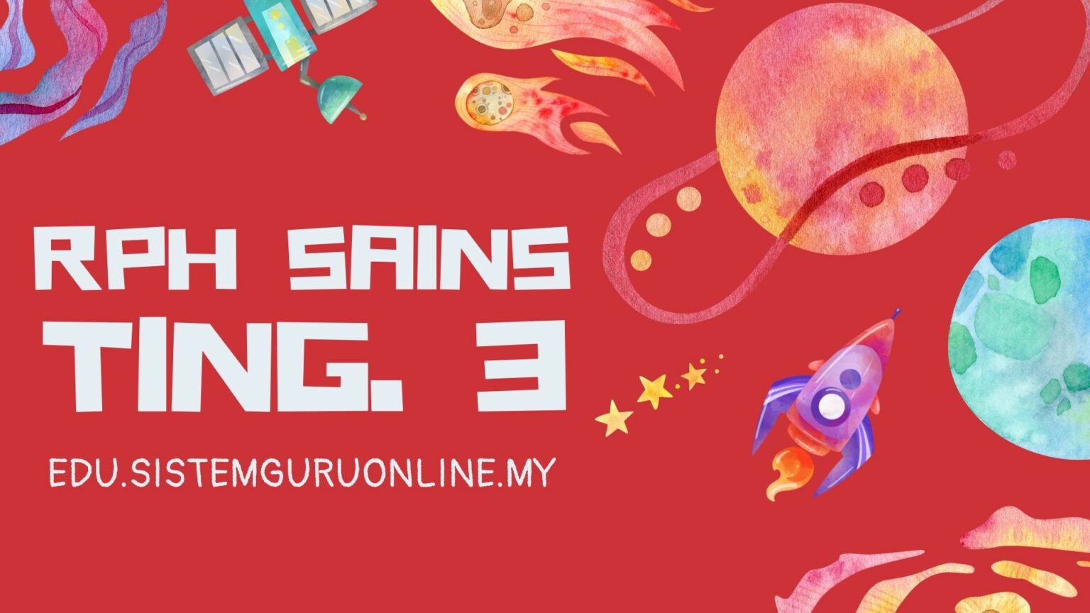 Dapatkan Bahan RPH Sains Tingkatan 3 Terkini - Pendidikan Rasmi