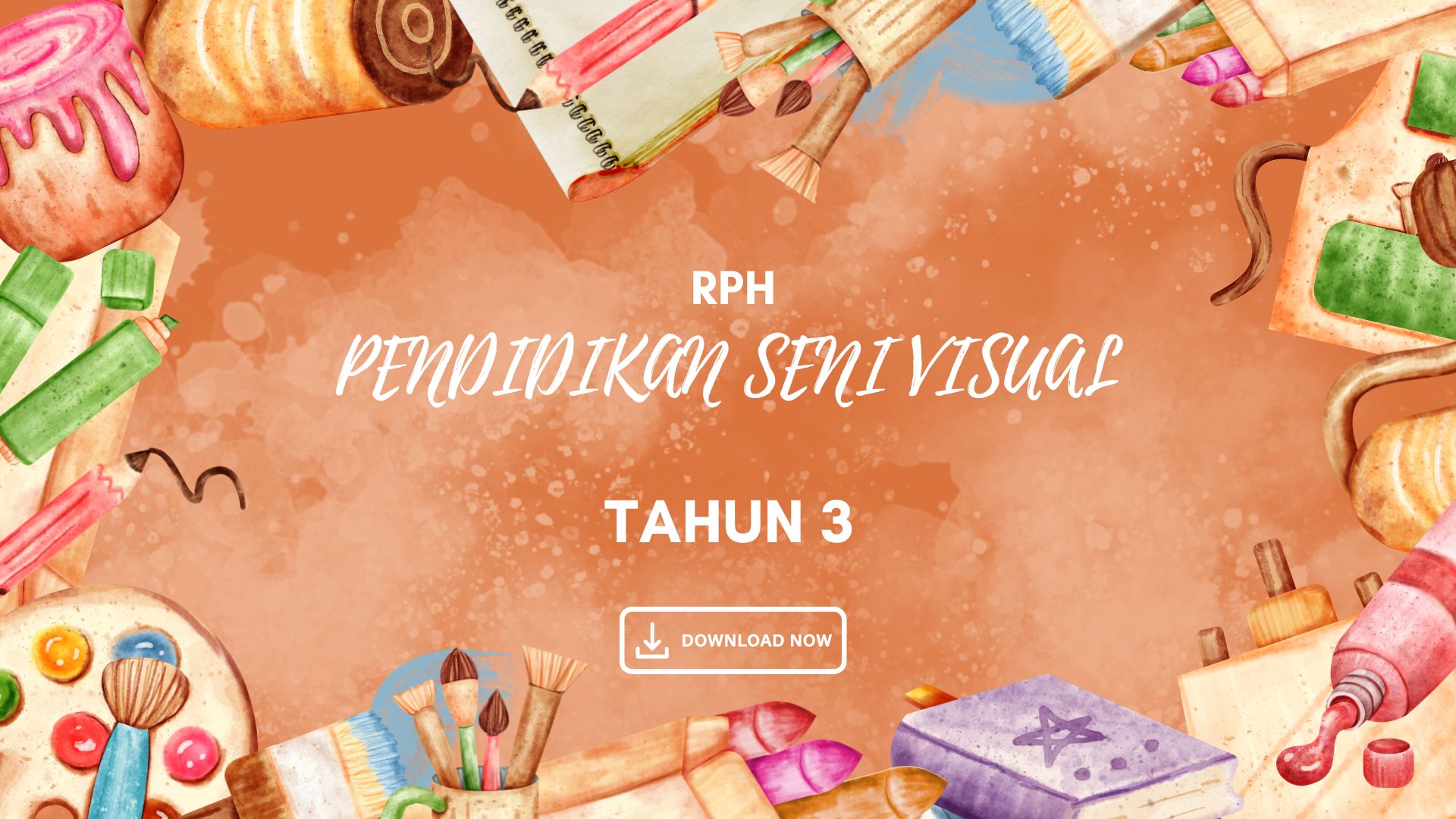 Muat Turun RPH Pendidikan Seni Visual Tahun 3 Terbaru - Pendidikan Rasmi
