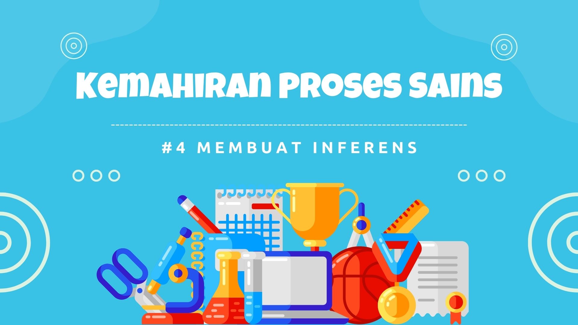 Kemahiran Proses Sains Atau Science Process Skills Keempat (4) : Membuat Inferens (Making ...