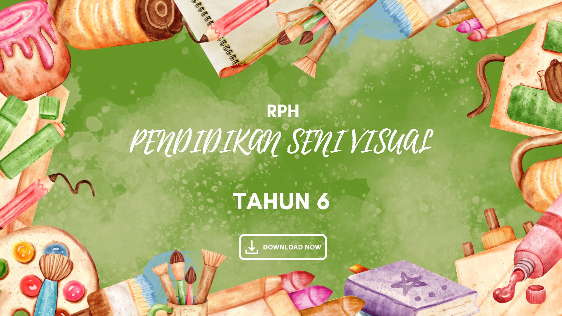 Muat Turun RPH Pendidikan Seni Visual Tahun 6 Terbaru - Pendidikan Rasmi