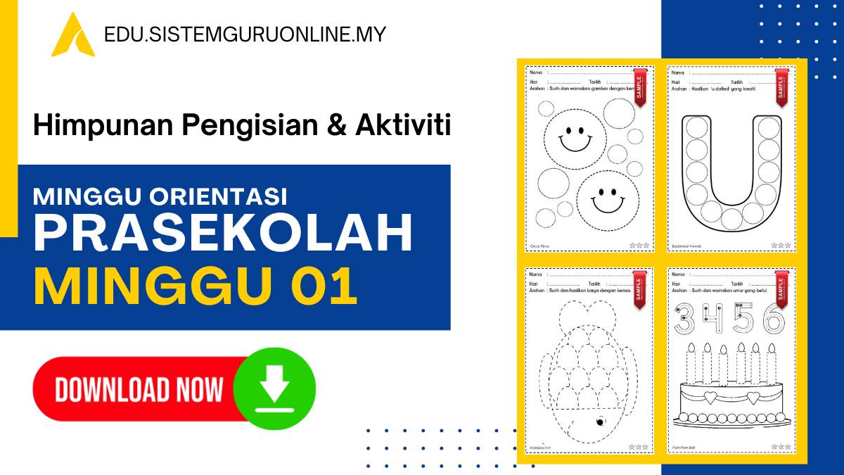 Himpunan Pengisian & Aktiviti Minggu Orientasi Prasekolah Minggu 1 ...