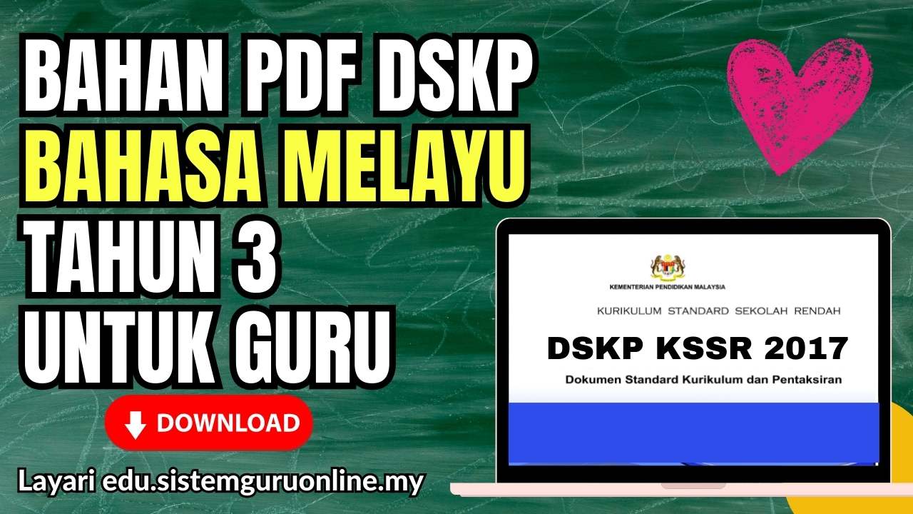 Rujukan Bahan DSKP Bahasa Melayu Tahun 3 - Pendidikan Rasmi
