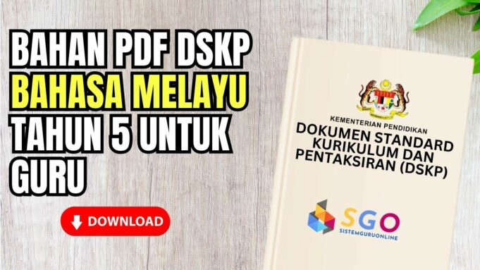 Download PDF DSKP Bahasa Melayu Tahun 5 - Pendidikan Rasmi