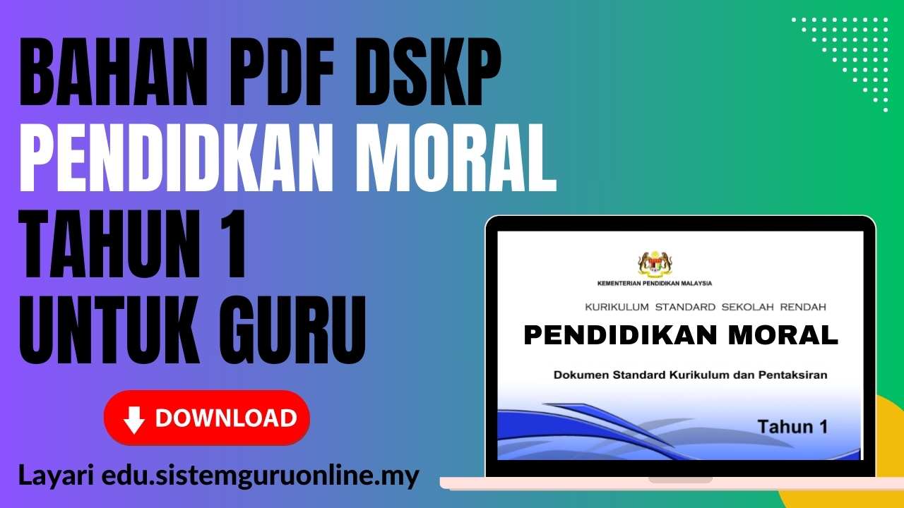Download PDF Bahan DSKP Pendidikan Moral Tahun 1 Terkini - Pendidikan Rasmi