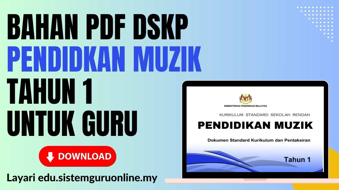 Bahan DSKP Pendidikan Muzik Tahun 1 Sekolah Rendah - Pendidikan Rasmi