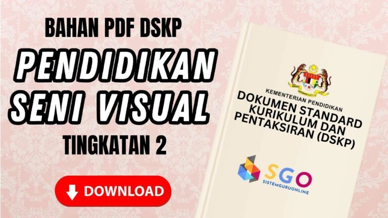 Download Bahan DSKP Pendidikan Seni Visual Tingkatan 2 - Pendidikan Rasmi
