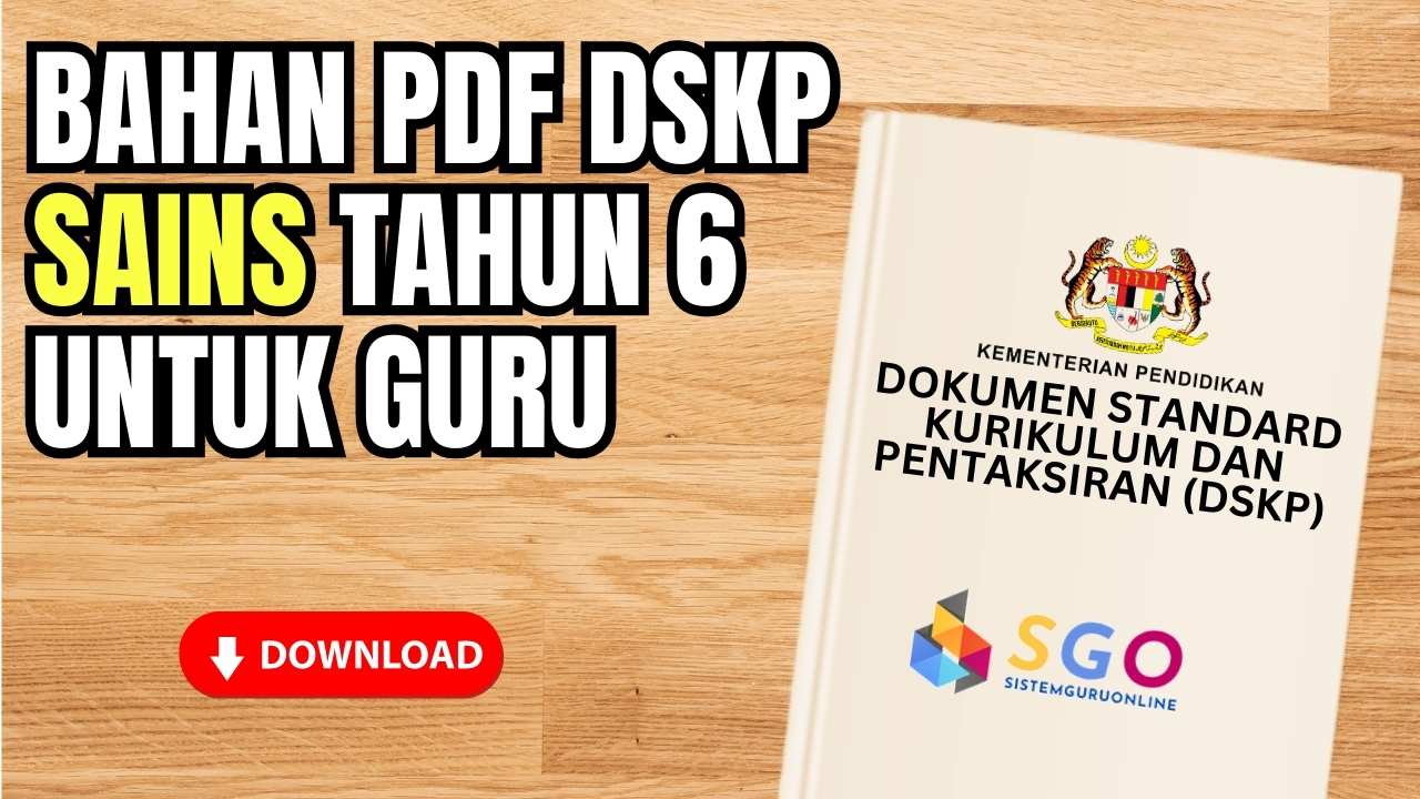Download PDF DSKP Sains Tahun 6 - Pendidikan Rasmi