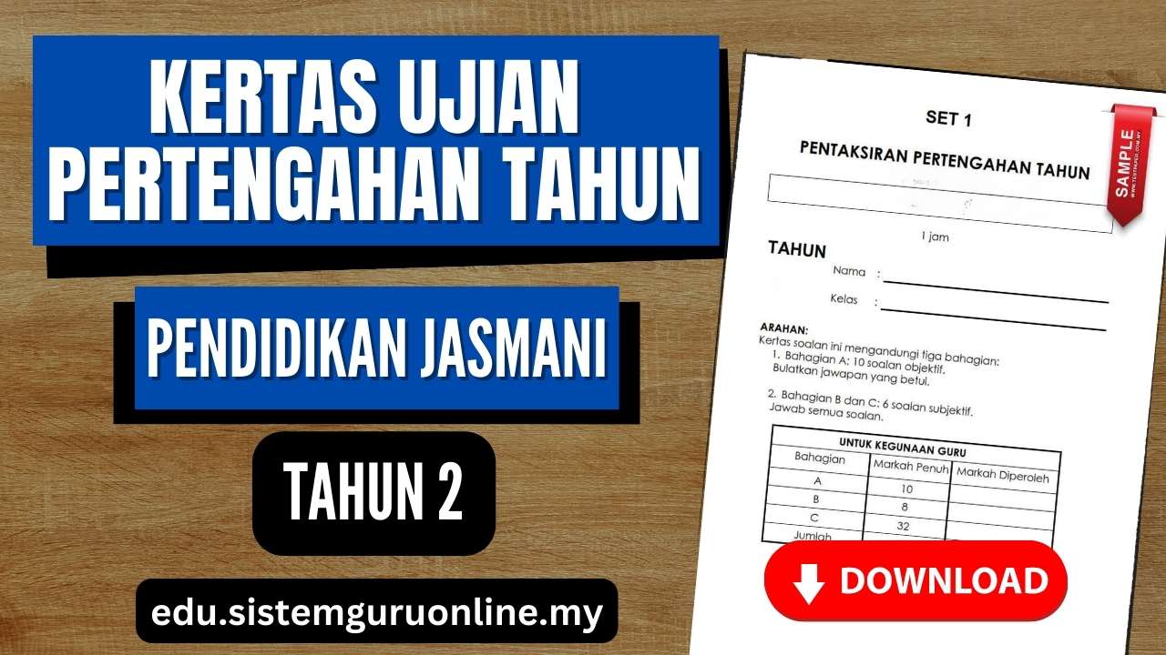 Download Ujian Pertengahan Tahun Pendidikan Jasmani Tahun 2 PDF Sekolah ...