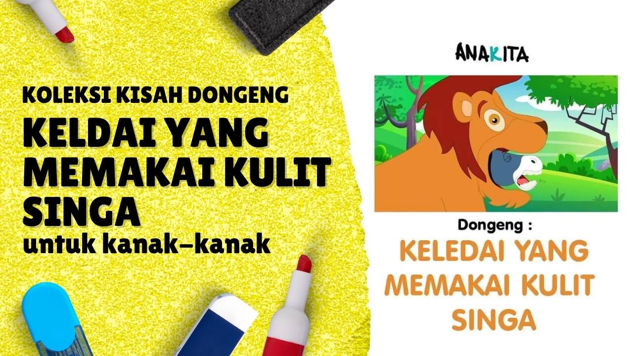 Kisah Dongeng Keldai Yang Memakai Kulit Singa Untuk Cerita Kanak-Kanak ...