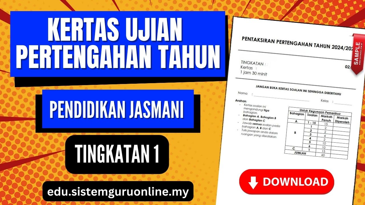 Download Kertas Ujian Pertengahan Tahun PJK Tingkatan 1 PDF Sekolah Menengah - Pendidikan Rasmi