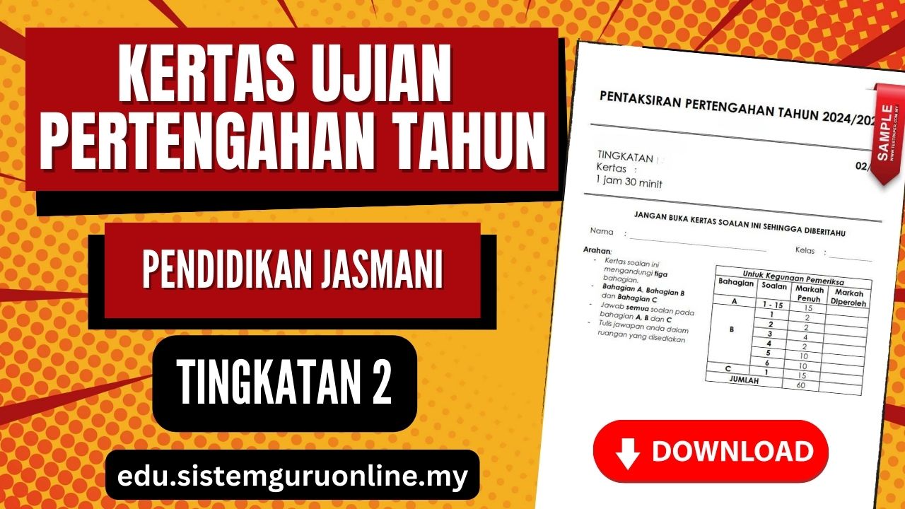 Download Kertas Ujian Pertengahan Tahun PJK Tingkatan 2 PDF Sekolah Menengah - Pendidikan Rasmi