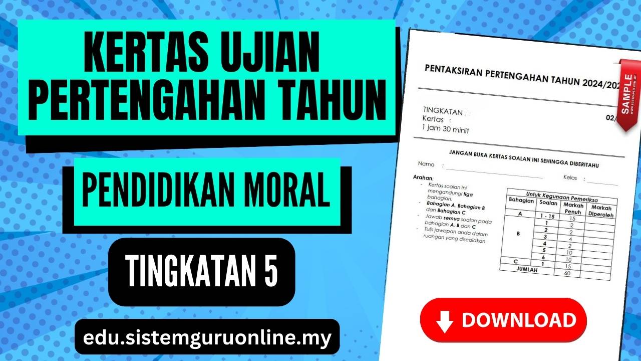 Download Kertas Ujian Pertengahan Tahun Pendidikan Moral Tingkatan 5 PDF Sekolah Menengah ...