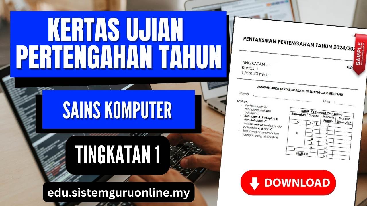 Download Kertas Ujian Pertengahan Tahun Sains Komputer Tingkatan 1 PDF Sekolah Menengah ...